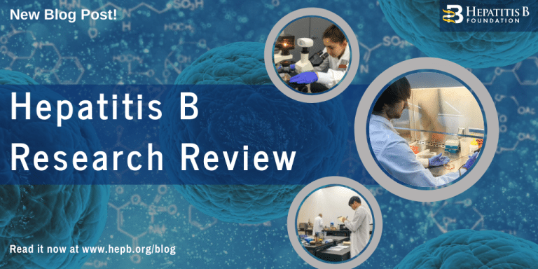 Hepatitis B Research Review - Hepatitis B Foundation